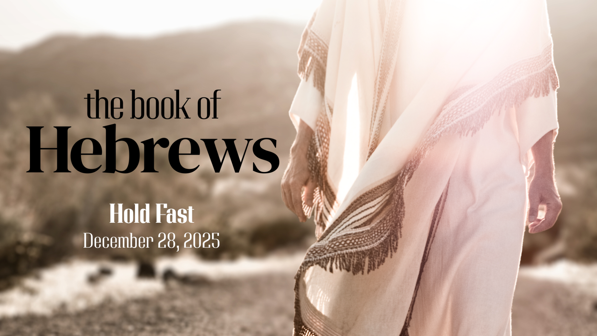 Hold Fast | Pastor Breck Nelson | FBC Hillsboro